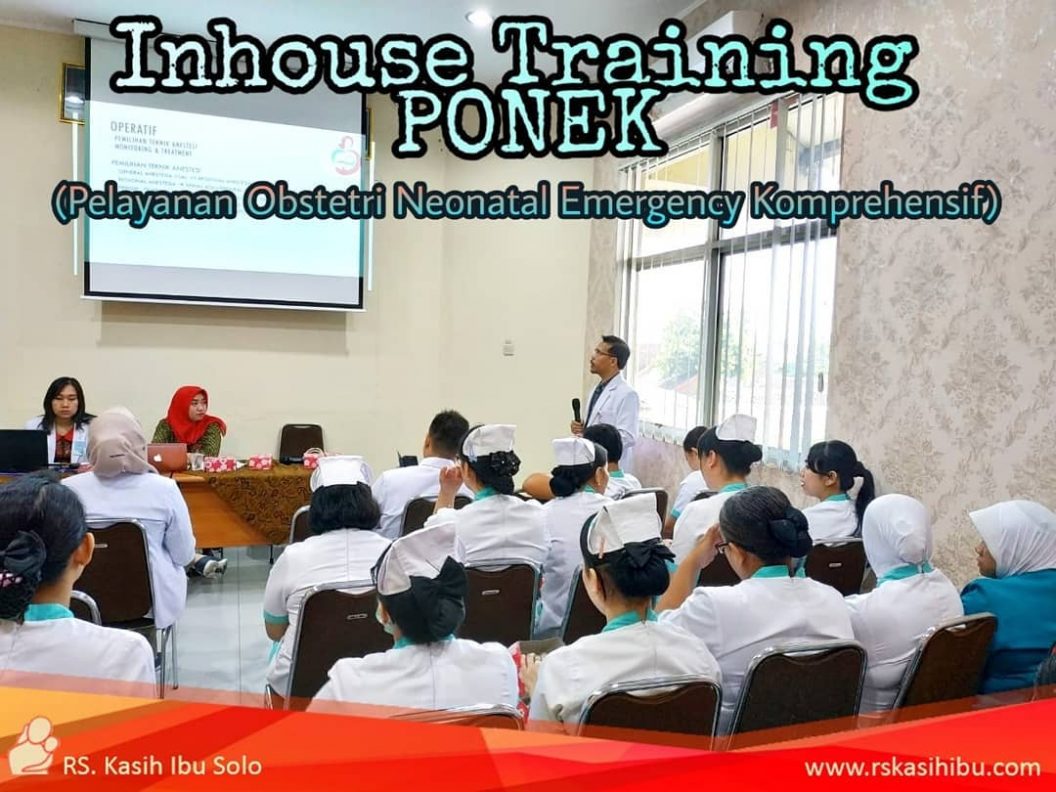 INHOUSE TRAINING PONEK - RS Kasih Ibu Surakarta
